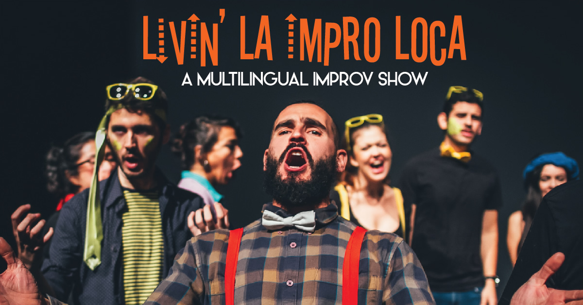 Comedia multicultural en tiempos de Covid-19: Living La Improv Loca ...