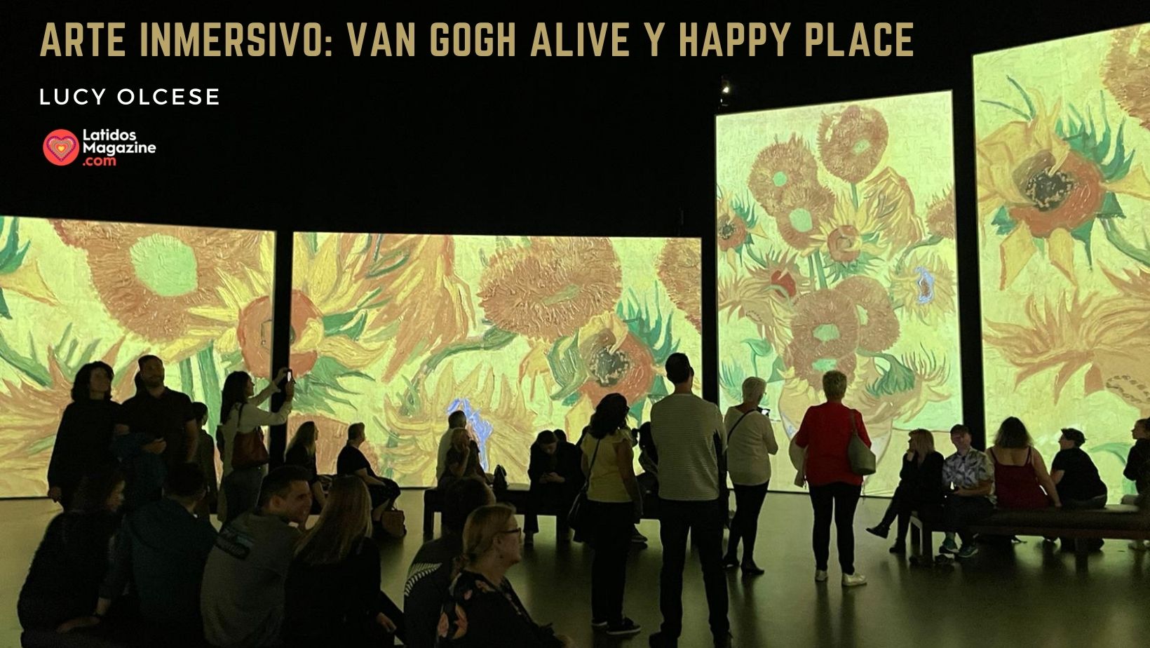 Arte Inmersivo: Van Gogh Alive y Happy Place | Latidos NZ